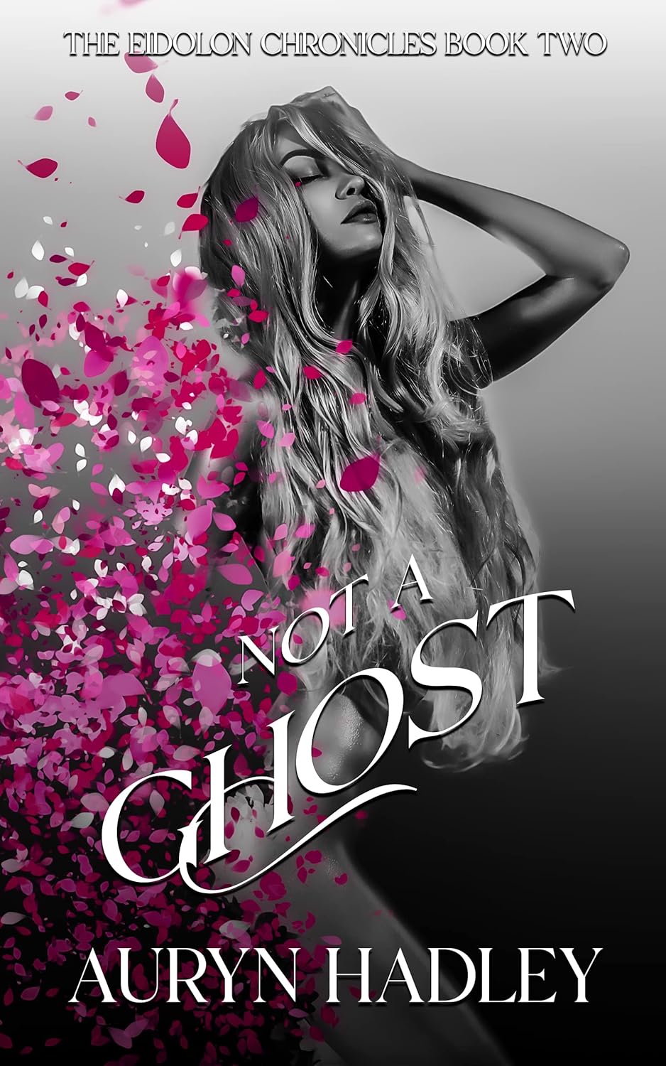 Amazon.com: Not A Ghost (The Eidolon Chronicles Book 2) eBook : Hadley ...