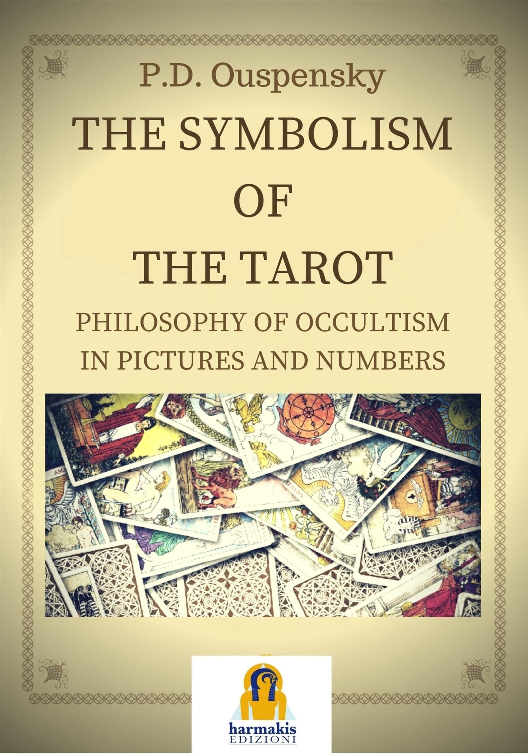 Buy The Symbolism of the Tarot: Philosophy of occultism in Pictures and ...