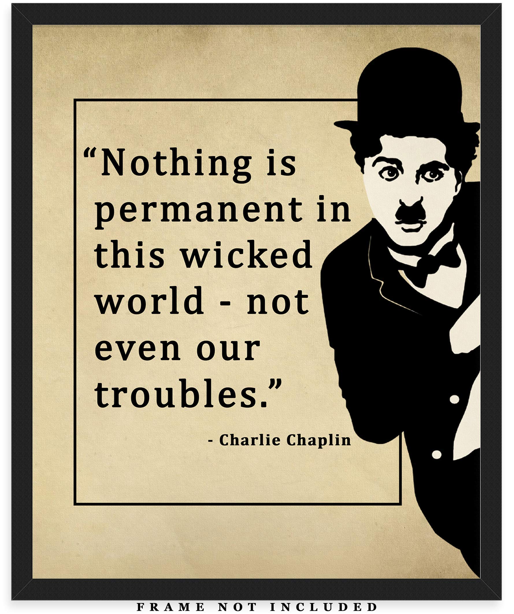 Buy Charlie Chaplin Inspirational Wall Art, Quote Poster - Nothing Is ...
