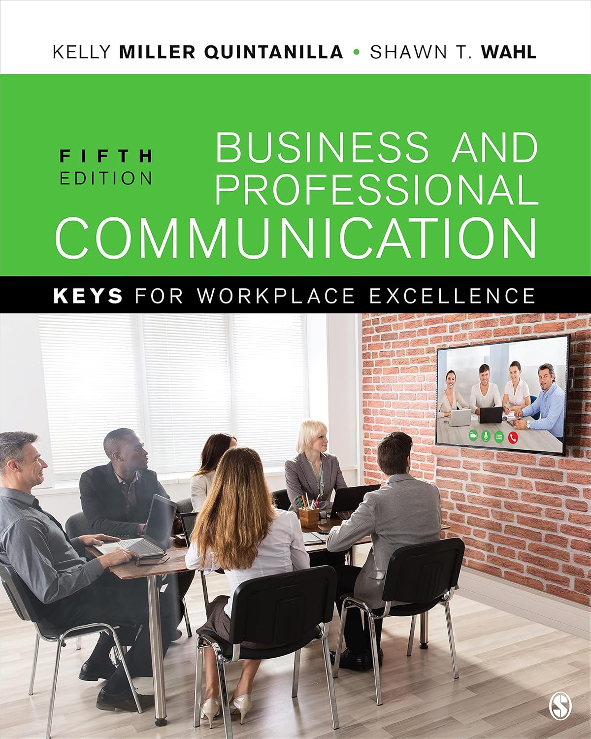Business and Professional Communication: KEYS for Workplace Excellence ...