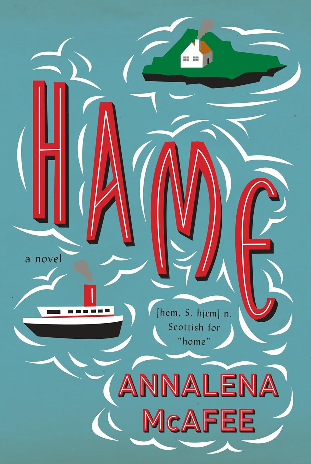 Amazon.com: Hame: A novel: 9781524731724: McAfee, Annalena: Books