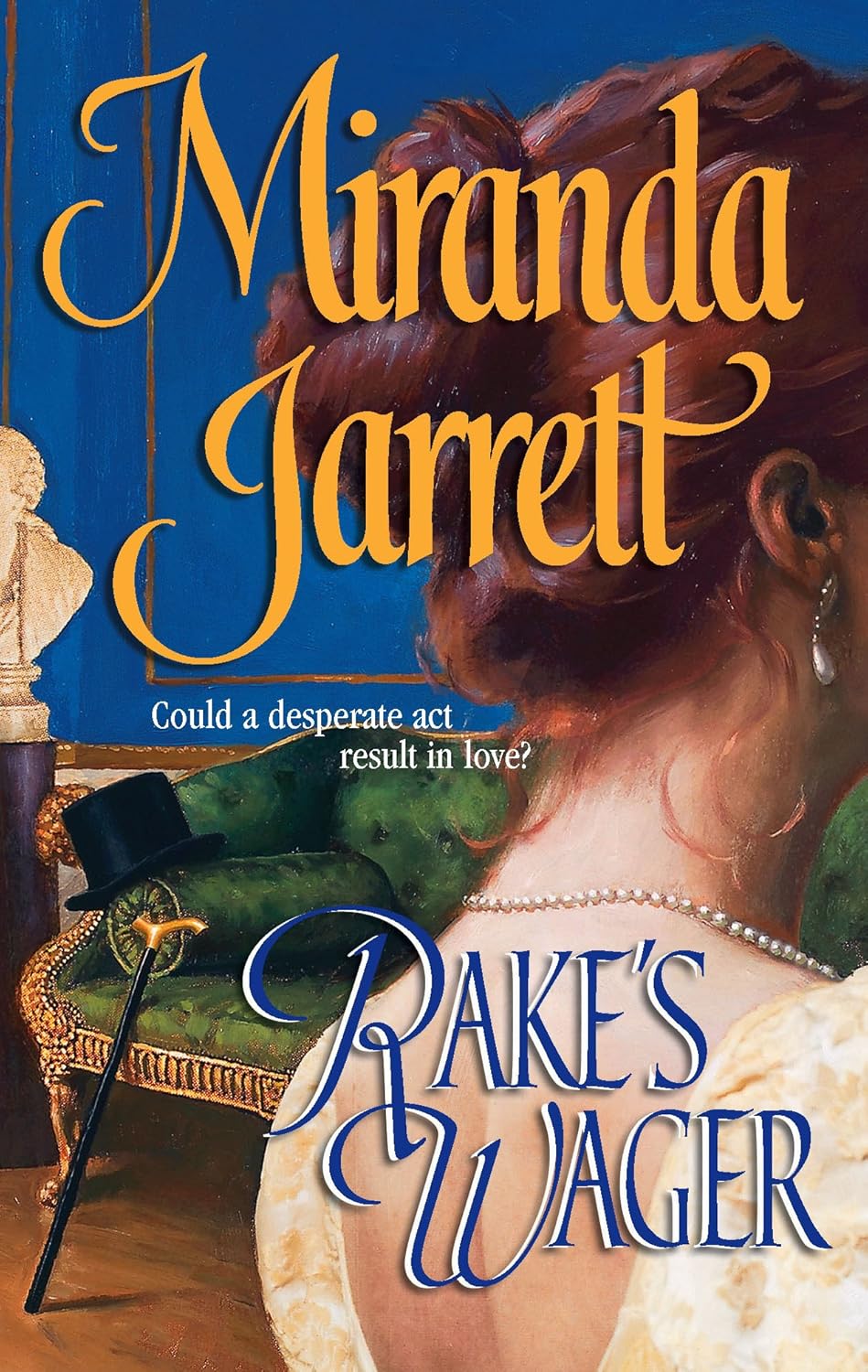 Rake's Wager: Jarrett, Miranda: 9780373293407: Amazon.com: Books