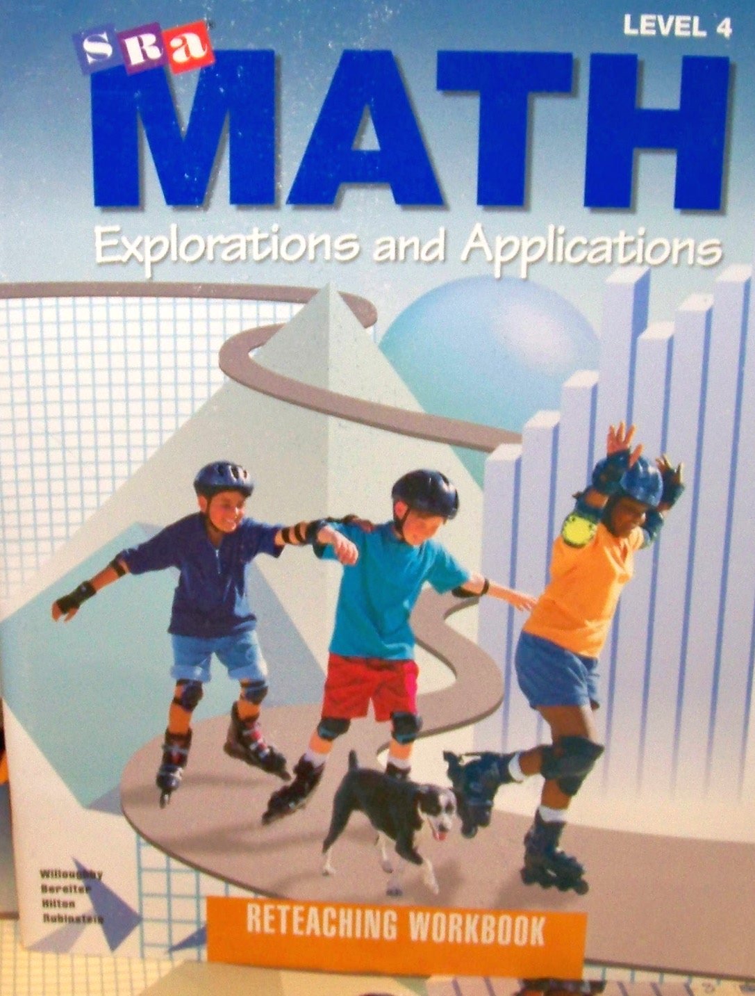 SRA Math 4 Reteaching Workbook (Explorations&Applications): Stephen ...