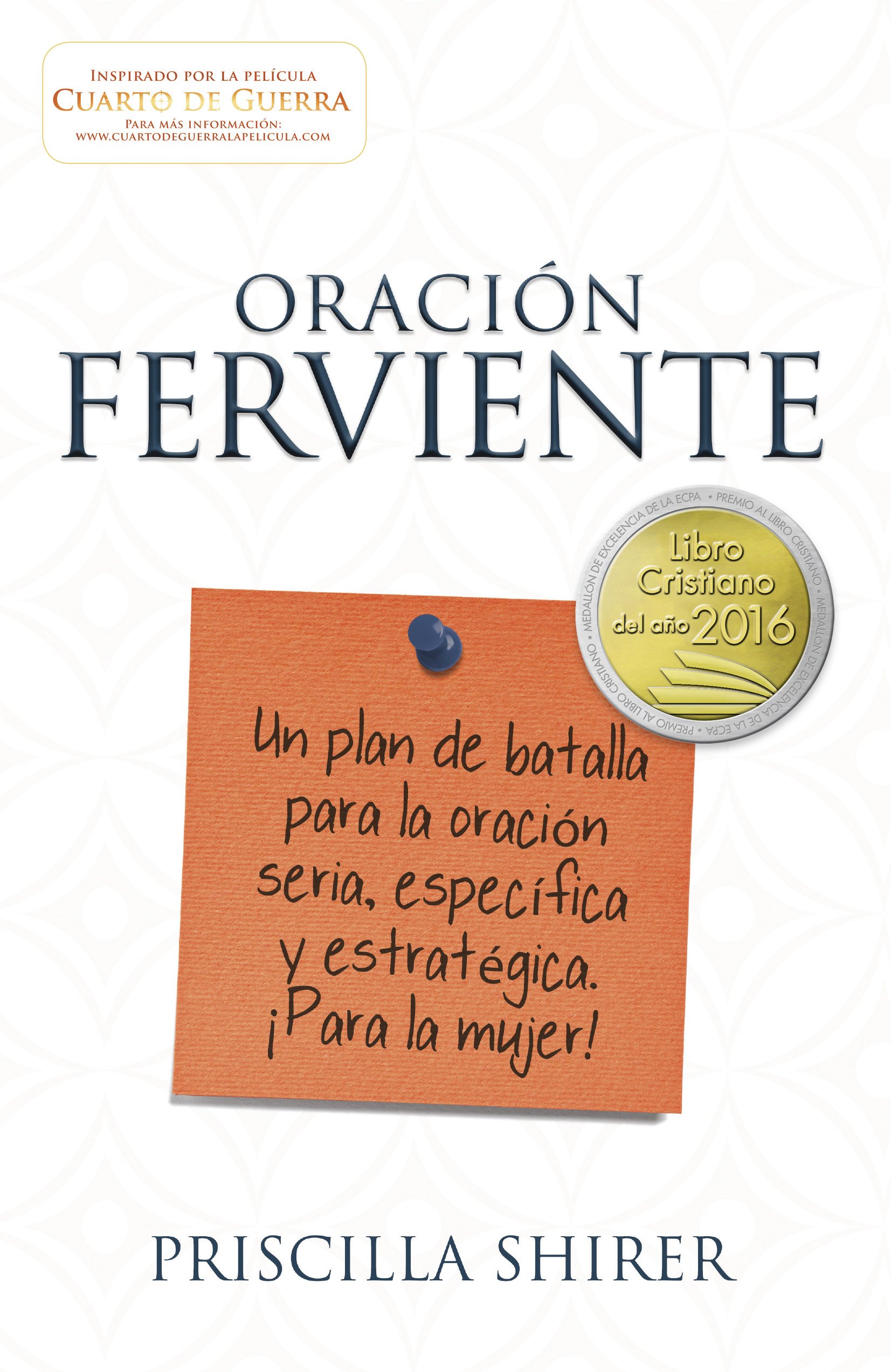 Oración ferviente | Fervent (Spanish Edition): Shirer, Priscilla ...