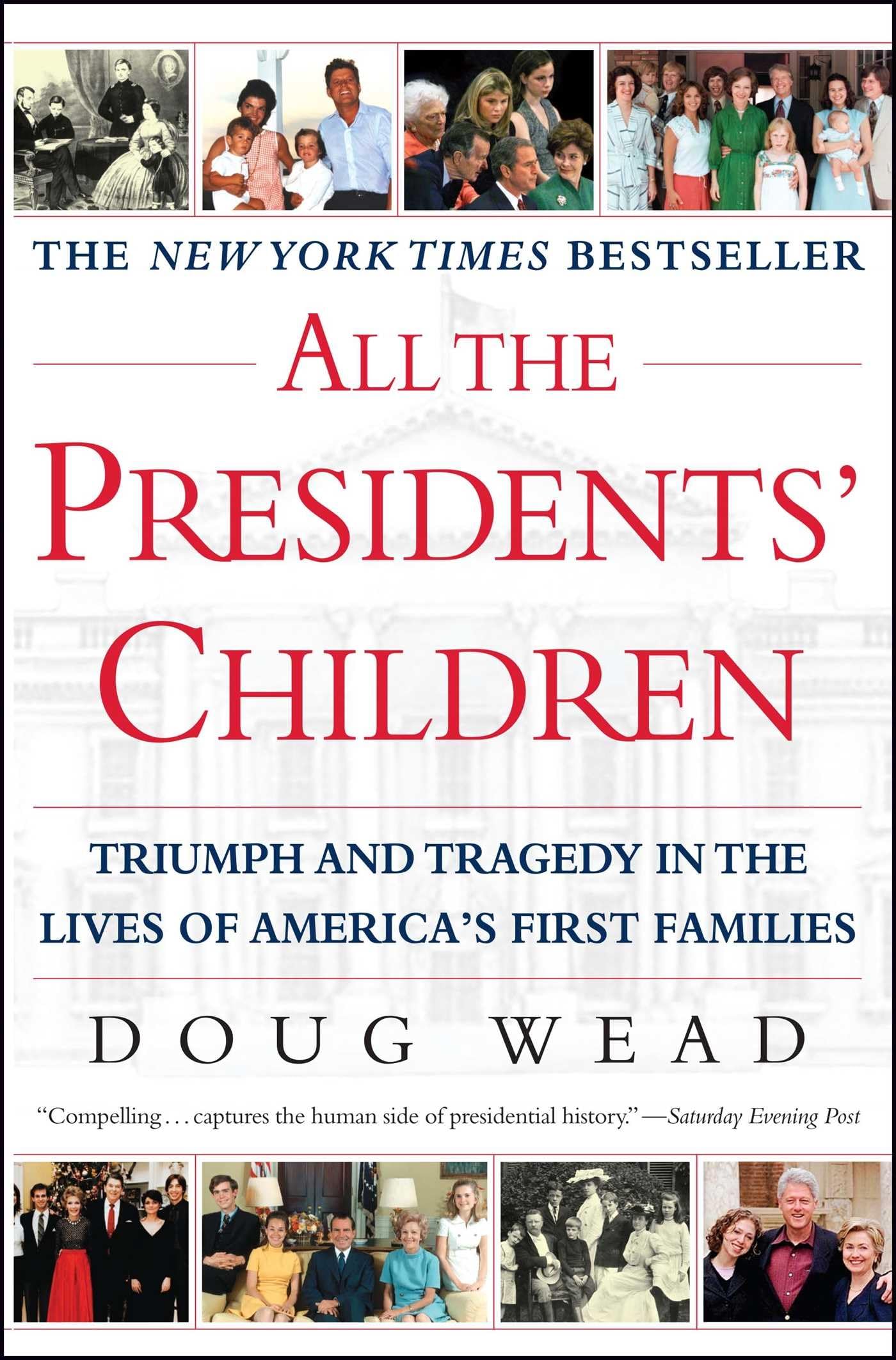 Amazon | All the Presidents' Children: Triumph and Tragedy in the Lives ...