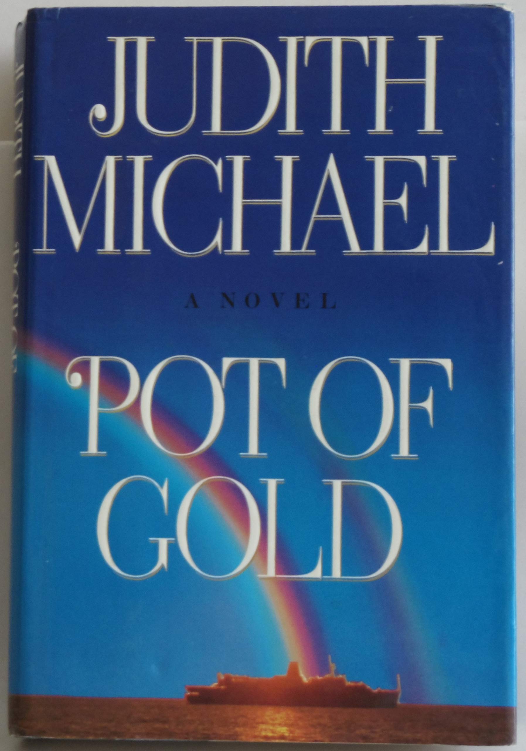 Pot of Gold: A Novel: Michael, Judith: 9780671707040: Amazon.com: Books