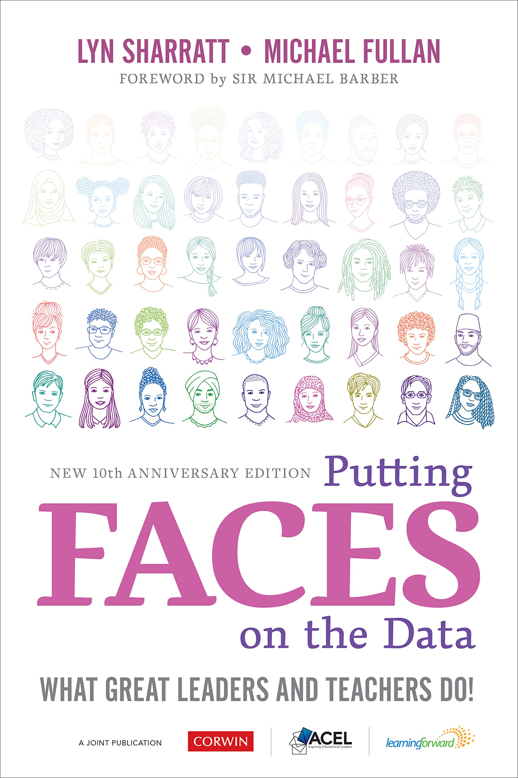Putting FACES on the Data: What Great Leaders and Teachers Do ...