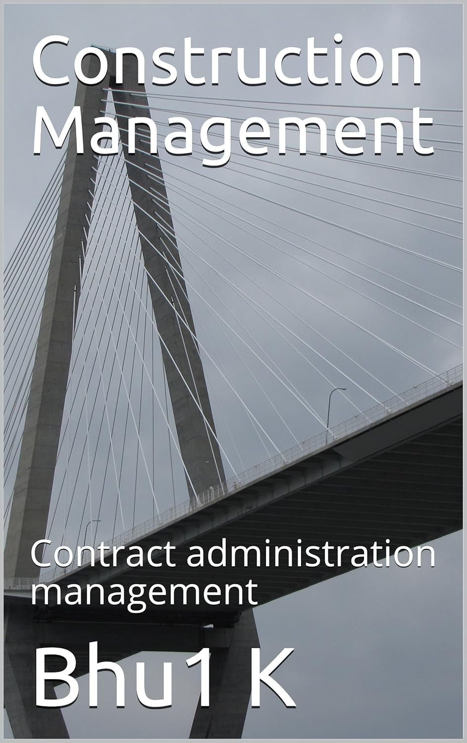 Amazon.com: Construction Management : Contract administration ...