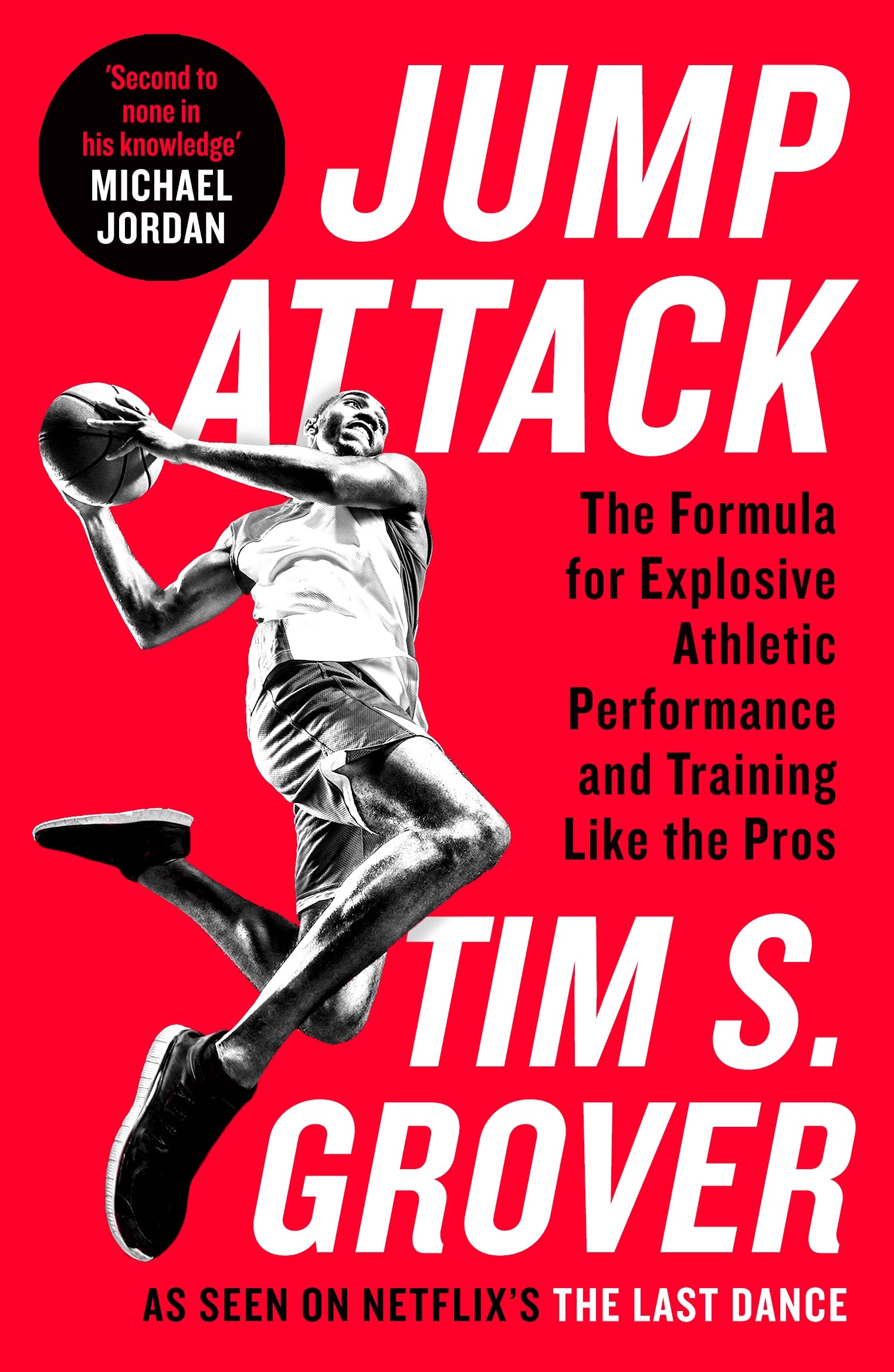 Jump Attack: The Formula for Explosive Athletic Performance and ...