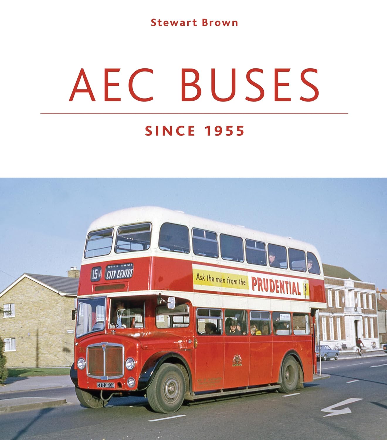 Amazon | AEC Buses since 1955 | Brown, Stewart J | Transportation