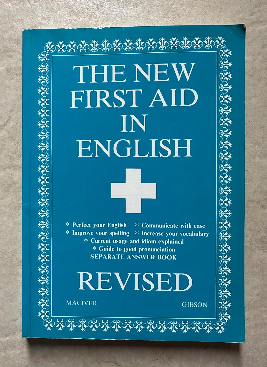 The New First Aid in English: Maciver, Angus: 9780716944096: Amazon.com ...