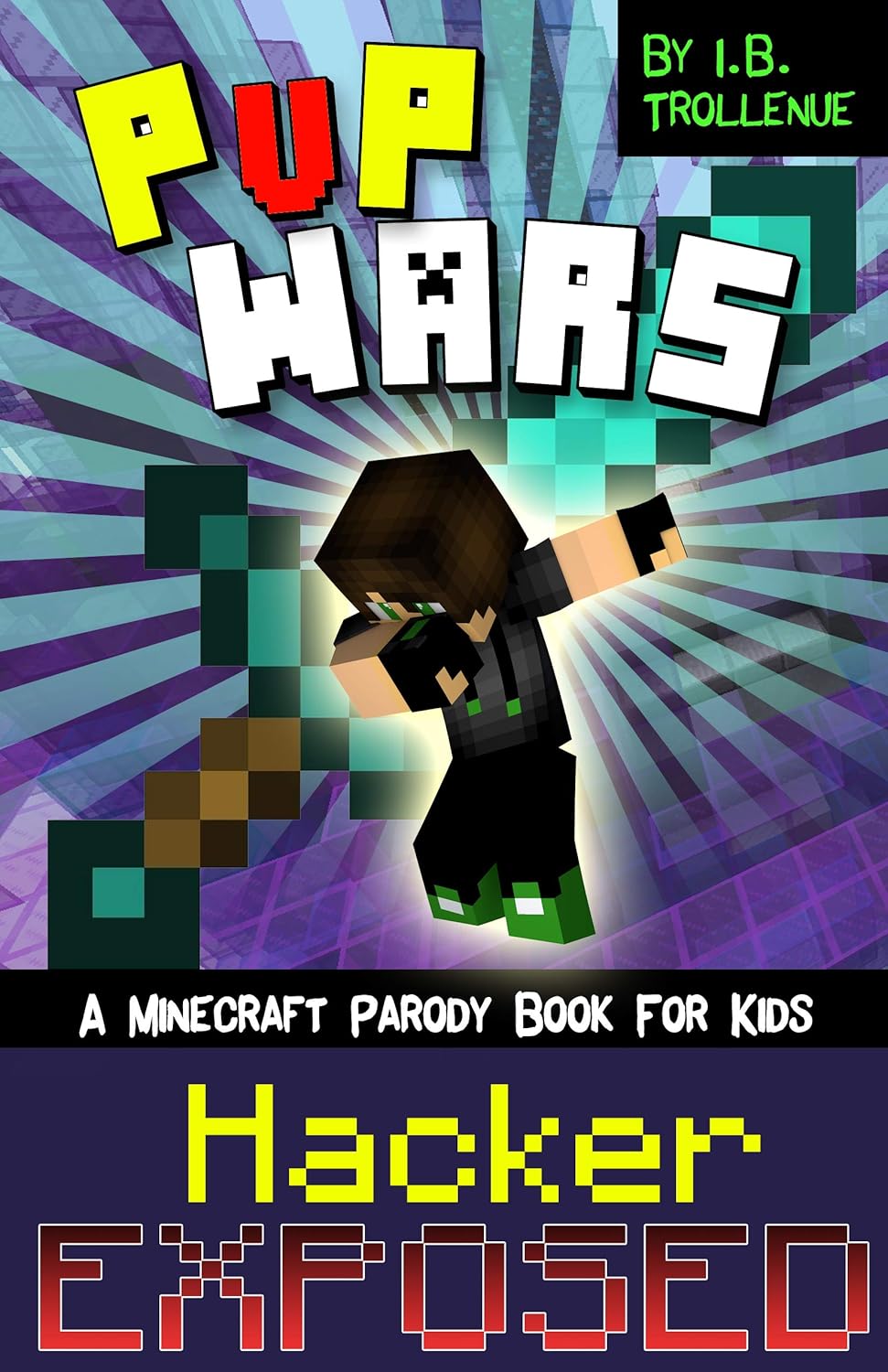 Amazon.com: PVP Wars: Hacker EXPOSED: A Minecraft Parody Book for Kids ...