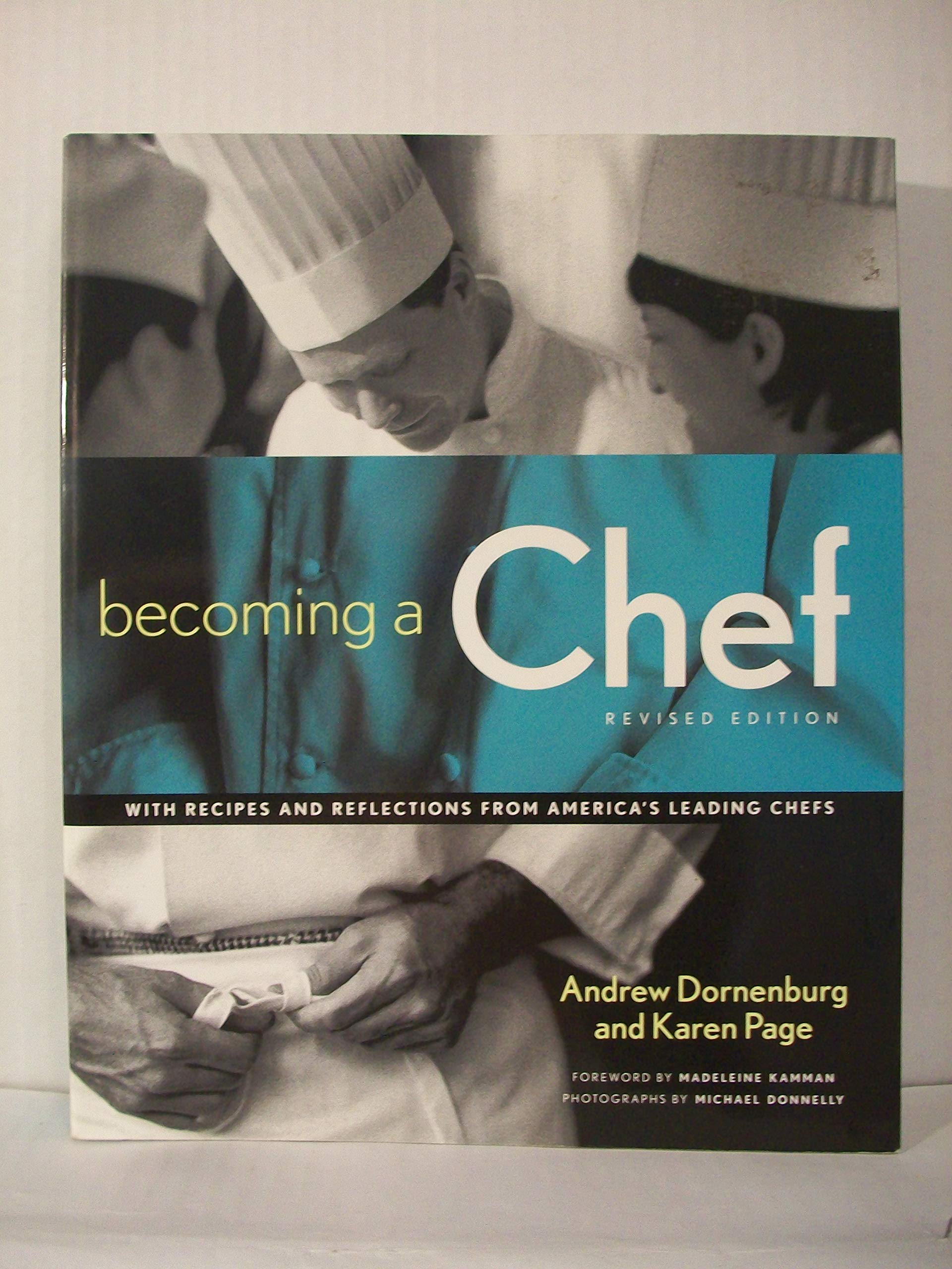 Becoming a Chef: Dornenburg, Andrew, Page, Karen: 9780471152095: Amazon ...