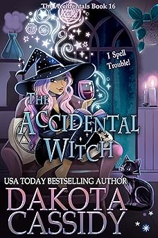 The Accidental Witch: The Accidentals - Kindle edition by Cassidy, Dakota. Romance Kindle eBooks ...