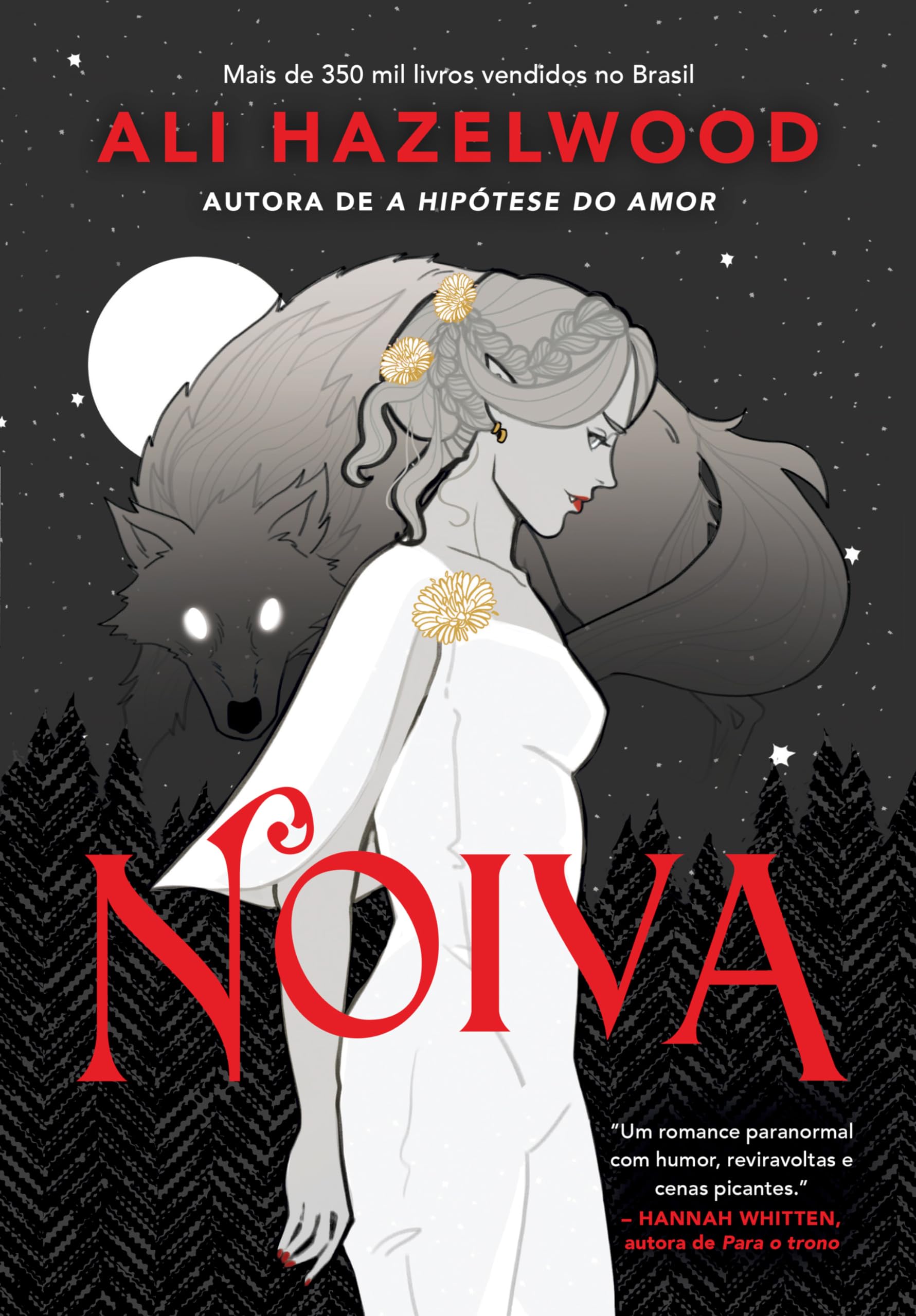 Noiva : Hazelwood, Ali, Zampil, Raquel: Amazon.com.br: Livros