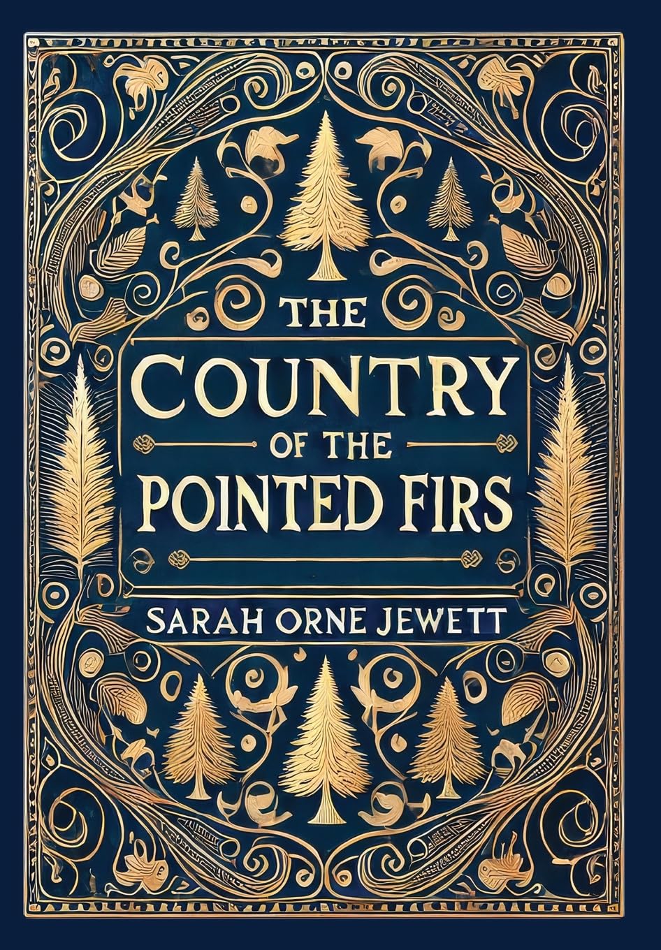 The Country of the Pointed Firs (Collector's Edition) (Laminated ...