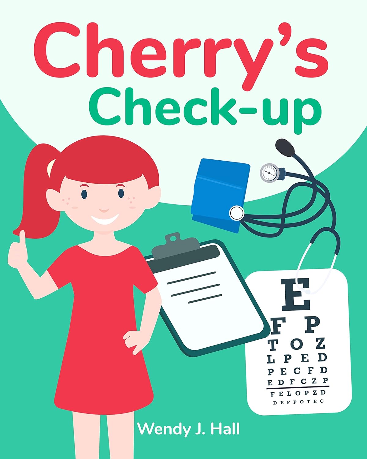 Cherry's Check-up (Mediwonderland) - Kindle edition by Hall, Wendy J ...