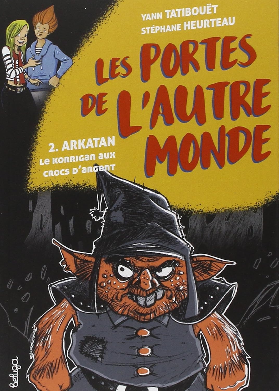 ARKATAN, le korrigan aux crocs d'argent: TATIBOUET Y/HEURTEAU ...