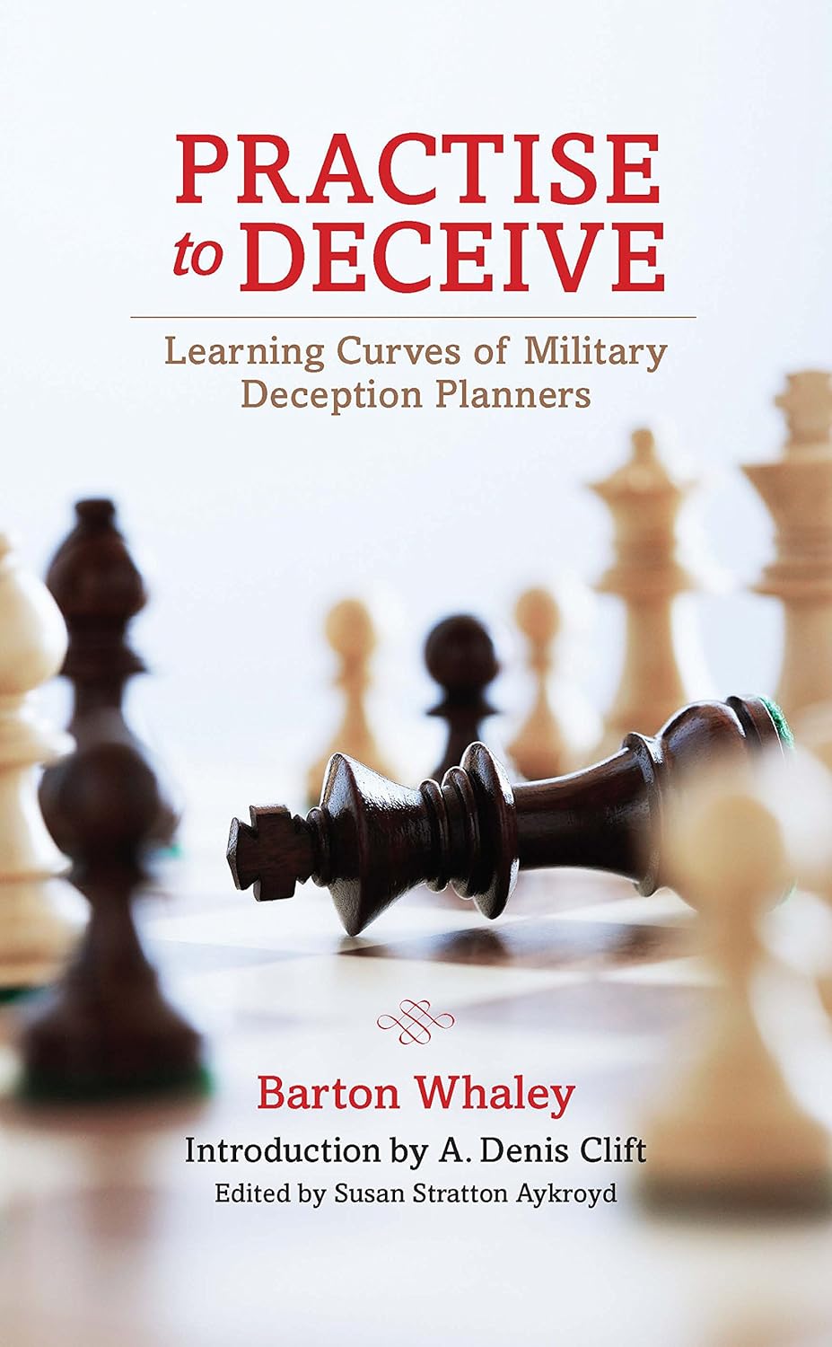 Practise to Deceive: Learning Curves of Military Deception Planners ...