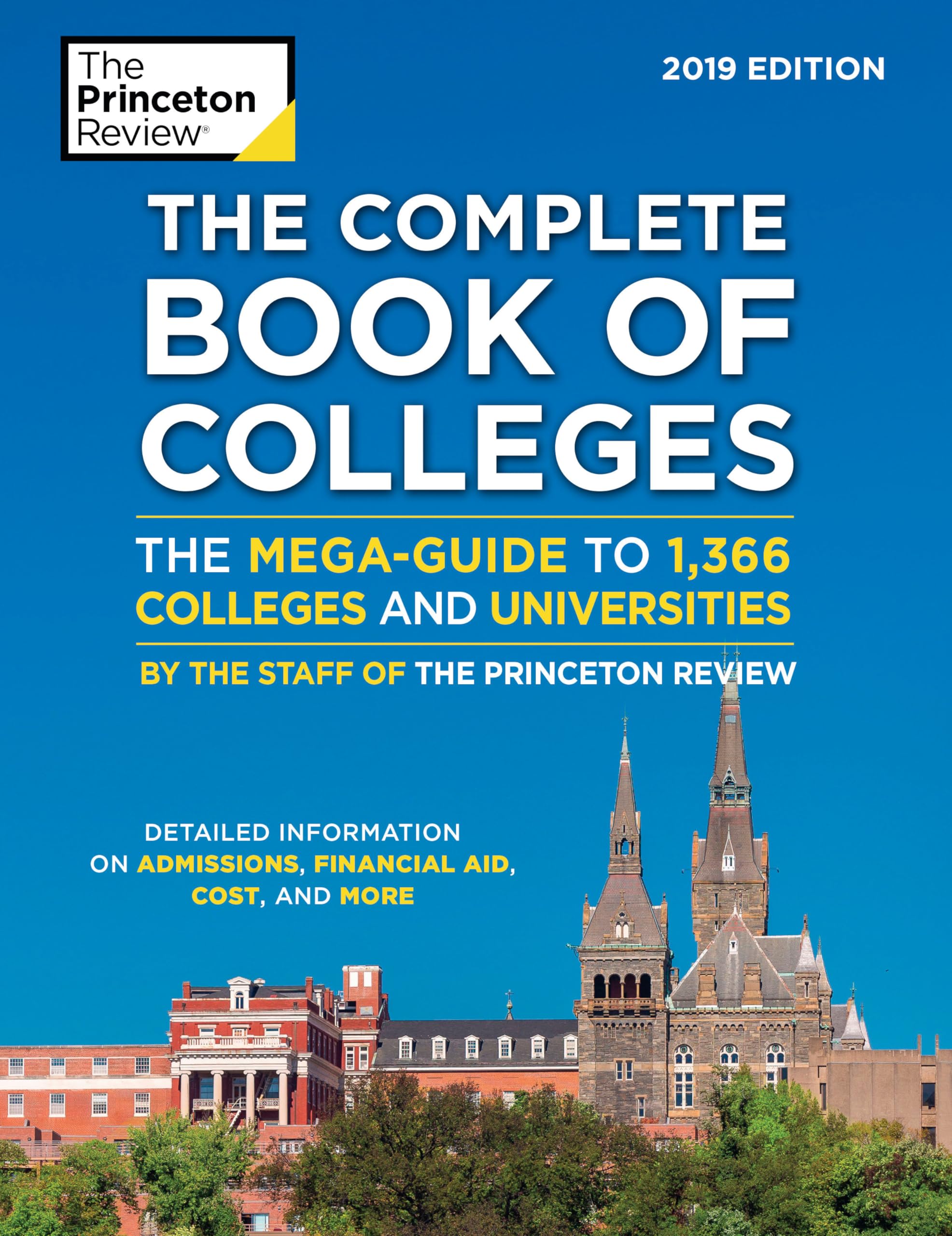 Amazon.com: The Complete Book of Colleges, 2019 Edition: The Mega-Guide ...