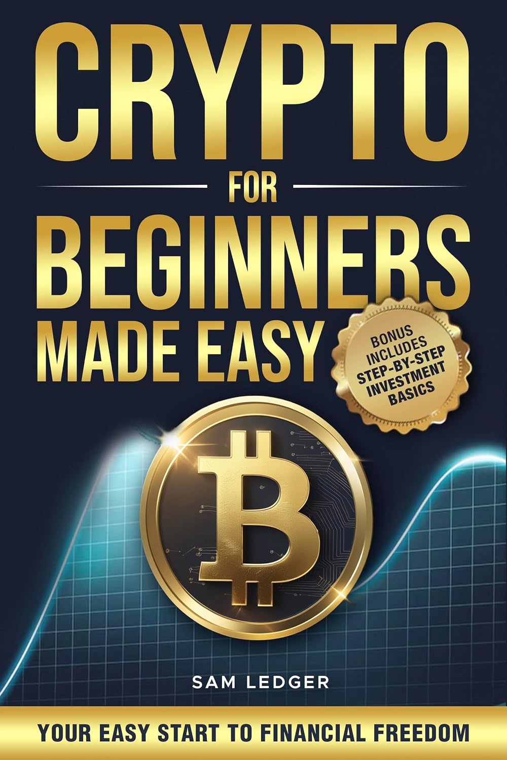 Amazon.com: Crypto for Beginners Made Easy: Your Step-by-Step Guide to ...