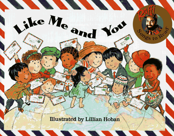 Like Me and You (Raffi Songs to Read): Raffi, Pike, Debi, Boughton, S ...