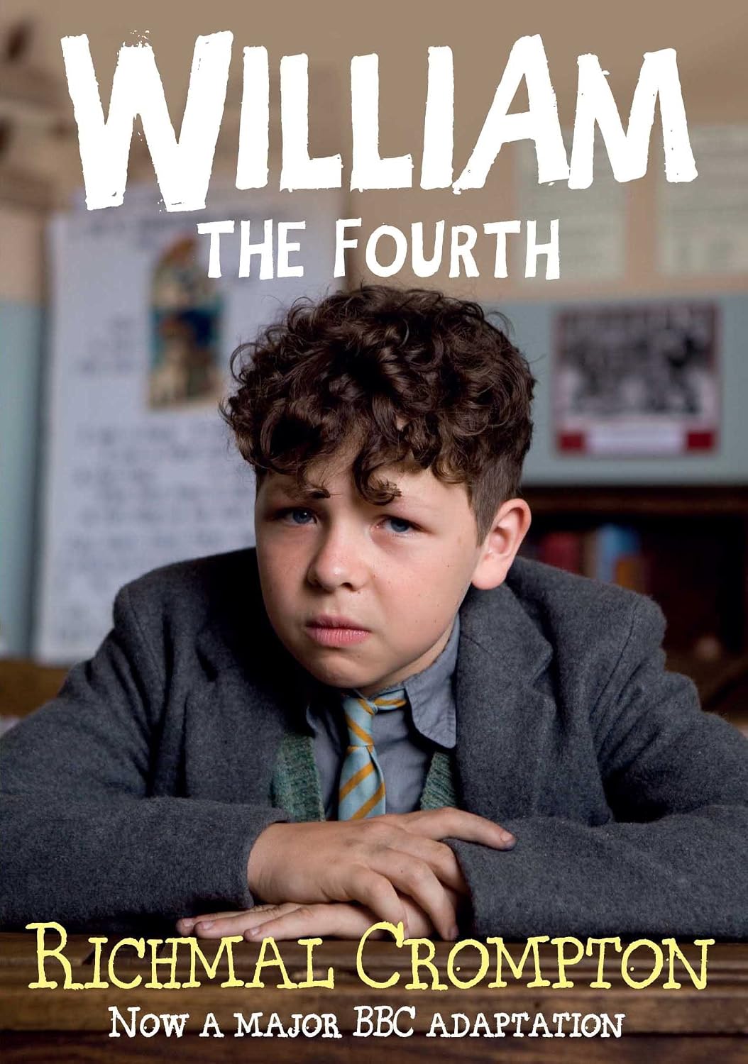 William The Fourth - TV tie-edition: Amazon.co.uk: Crompton, Richmal ...