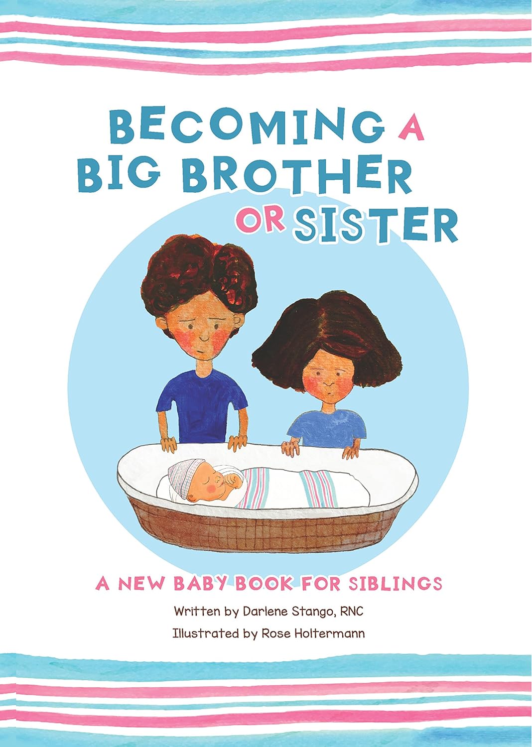Becoming a Big Brother or Sister: New Baby Book for Siblings - Kindle ...