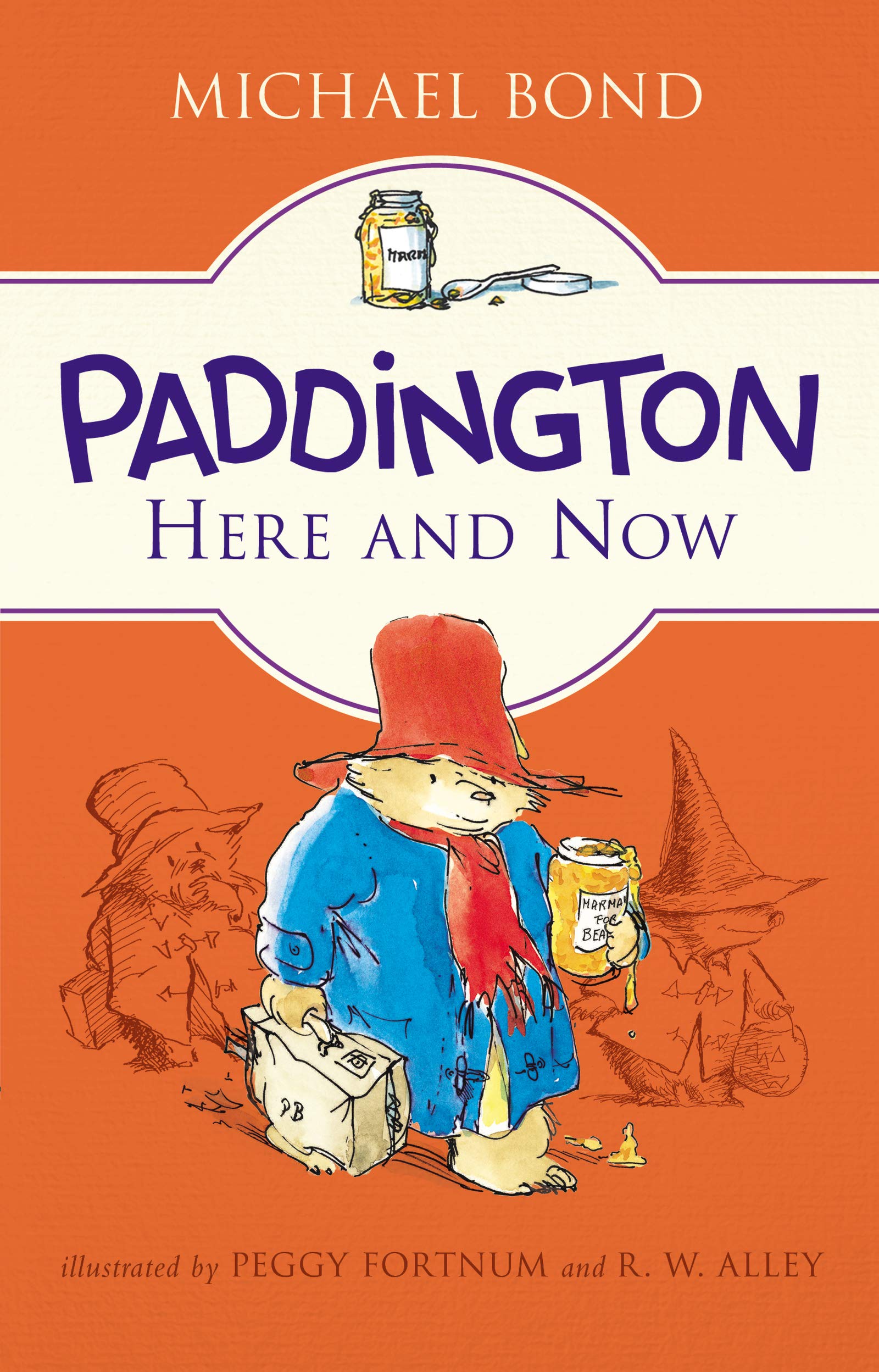 Amazon.com: Paddington Here and Now: 9780062317230: Bond, Michael ...