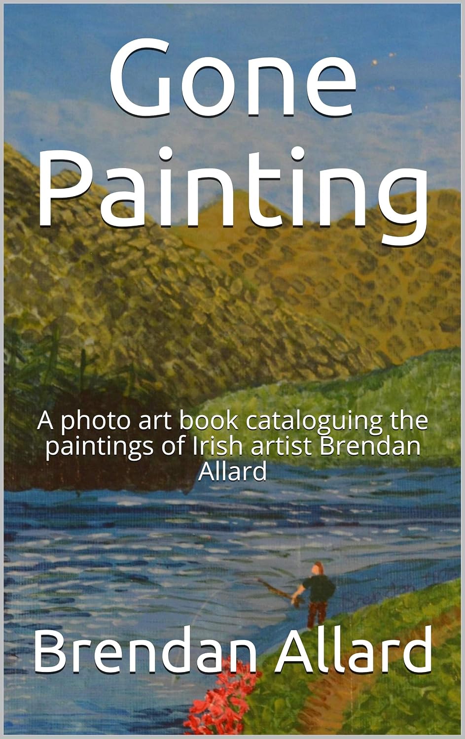 Amazon.com: Gone Painting: A photo art book cataloguing the paintings ...