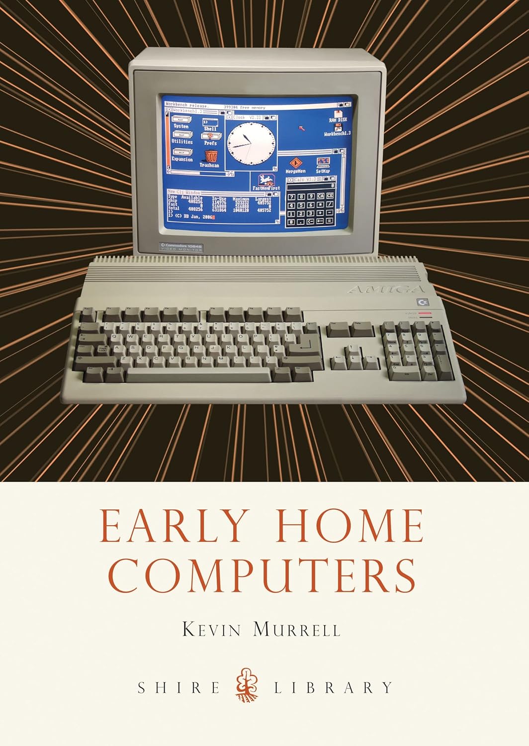 Early Home Computers (Shire Library): Murrell, Kevin: 9780747812166 ...