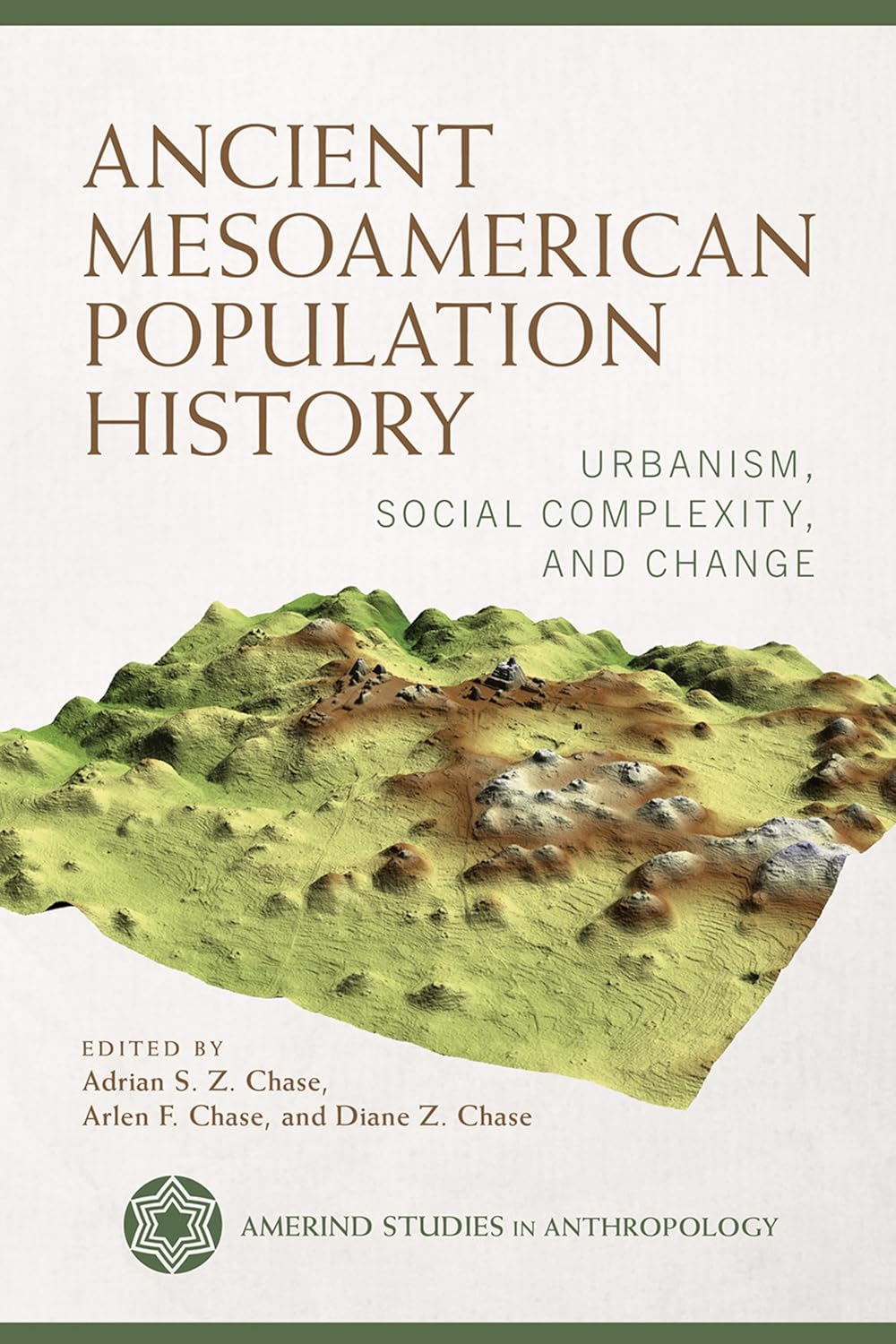 Amazon.co.jp: Ancient Mesoamerican Population History: Urbanism, Social ...