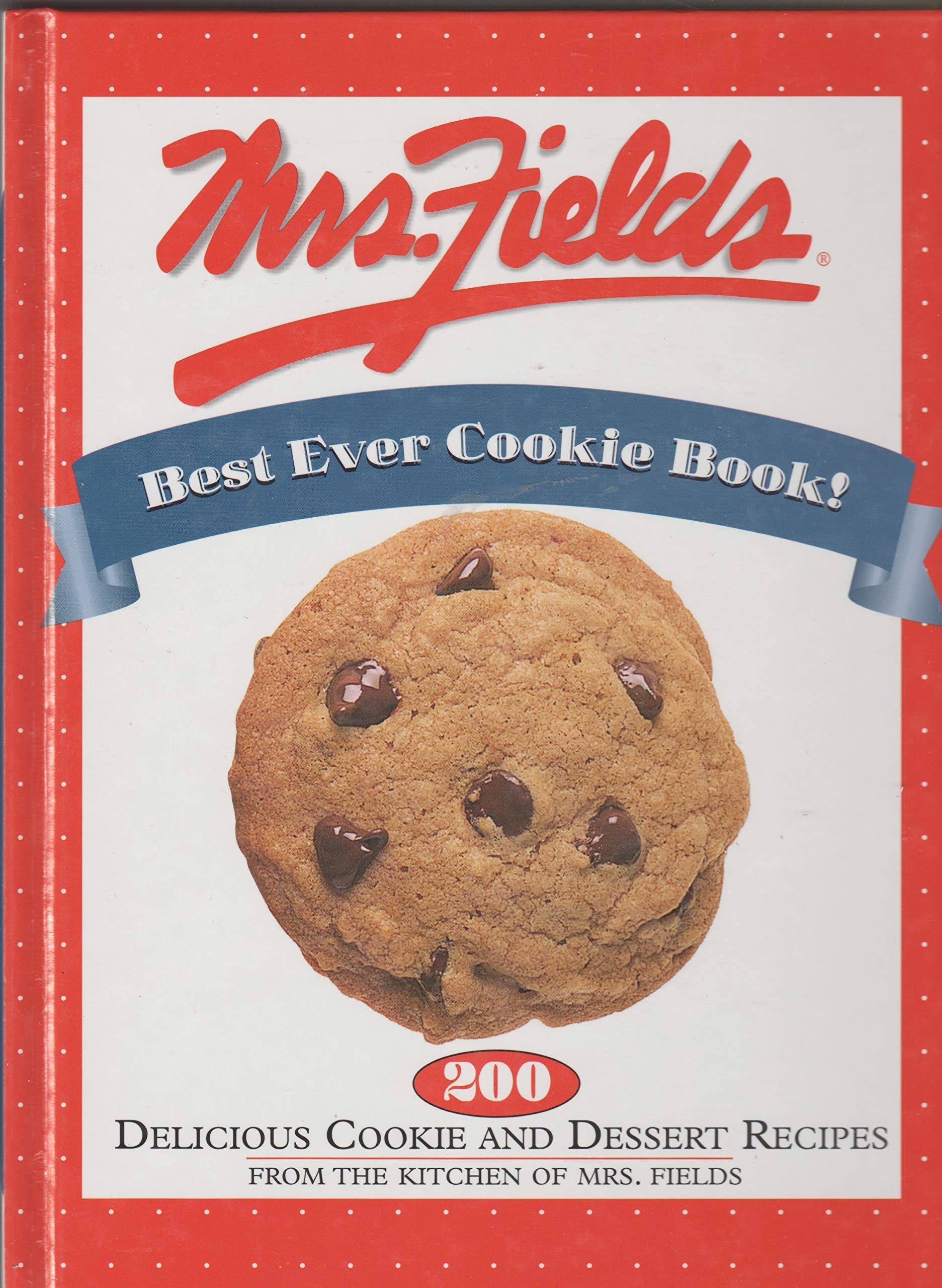 Mrs. Fields Best Ever Cookie Book!: Debbi Fields: 9780848727734: Amazon ...
