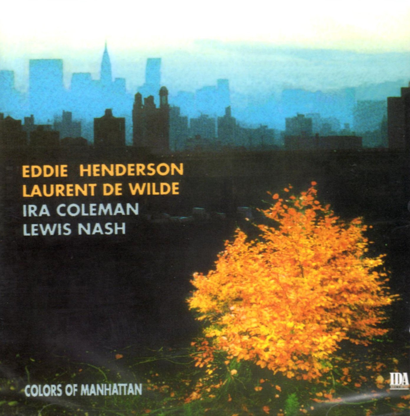 Eddie Henderson, Ira Coleman, Lewis Nash - Colors of Manhattan - Amazon ...