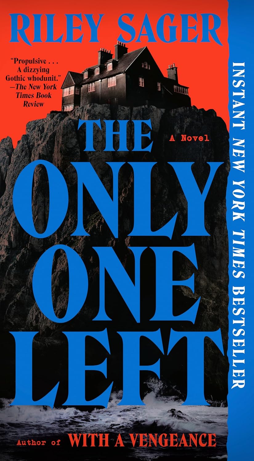 Amazon.com: The Only One Left: A Novel: 9798217048250: Sager, Riley: Books