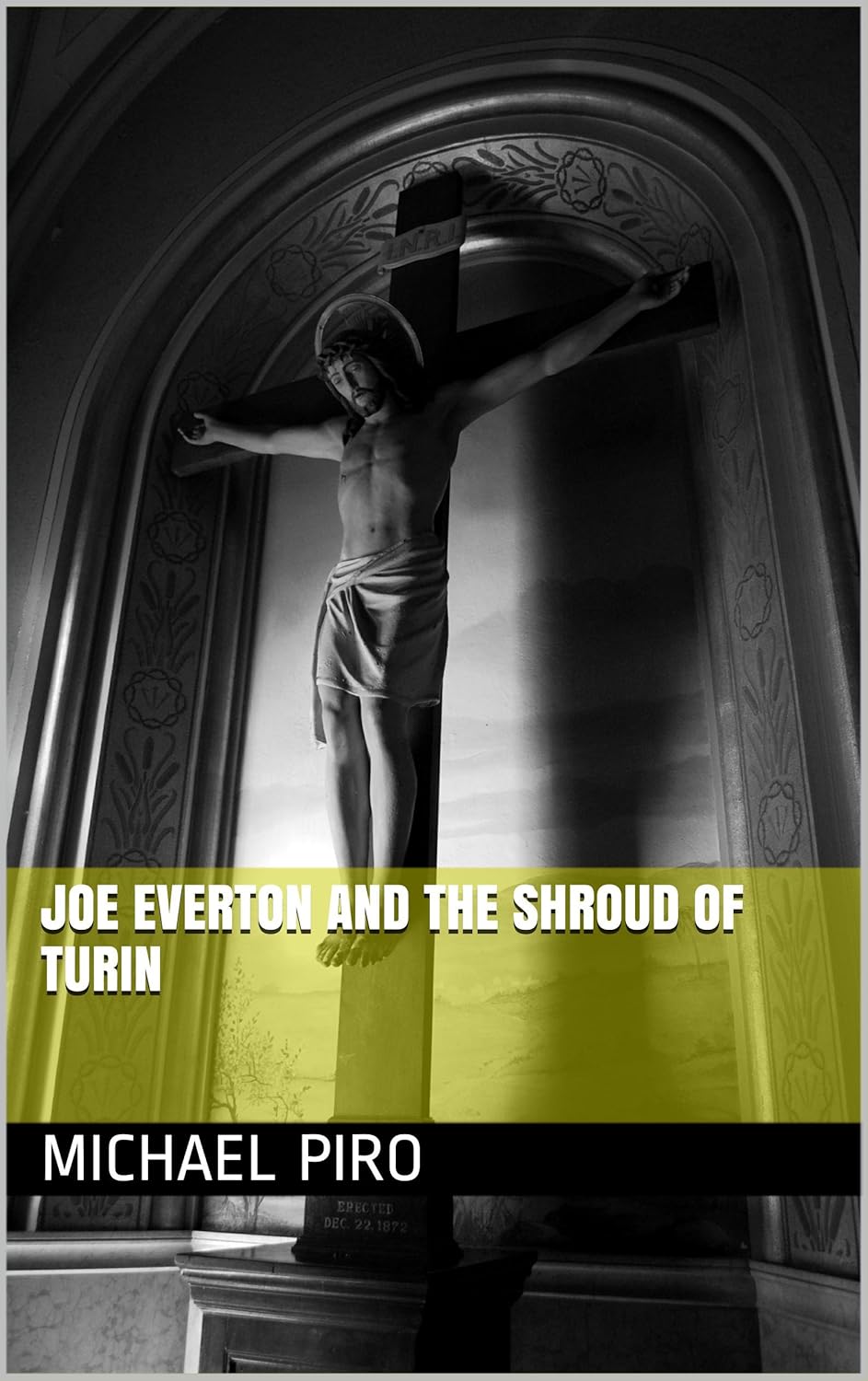 Joe Everton and the Shroud of Turin (Joe Everton Series Book 4 ...