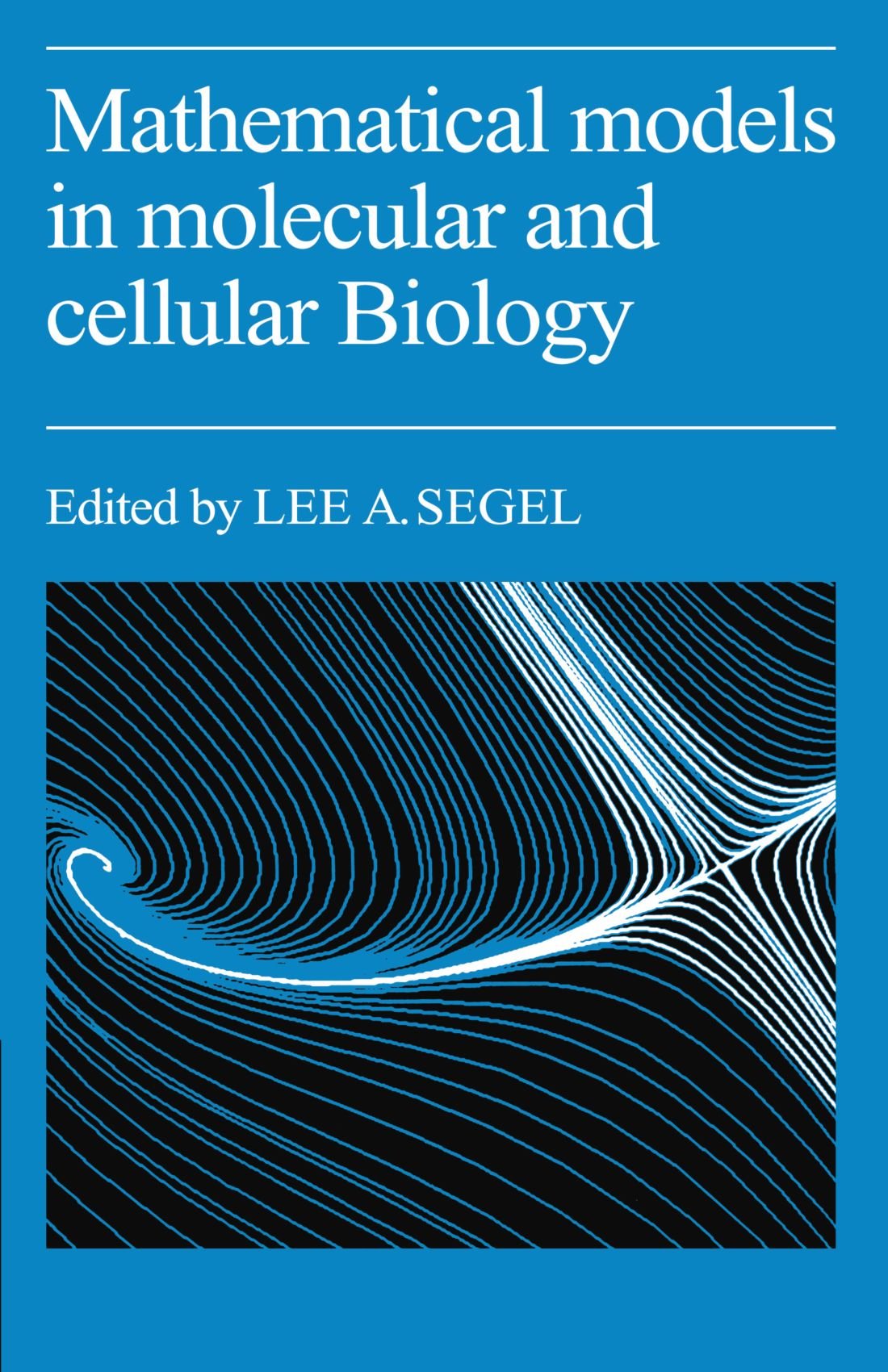 Amazon.com: Mathematical Models in Molecular Cellular Biology ...