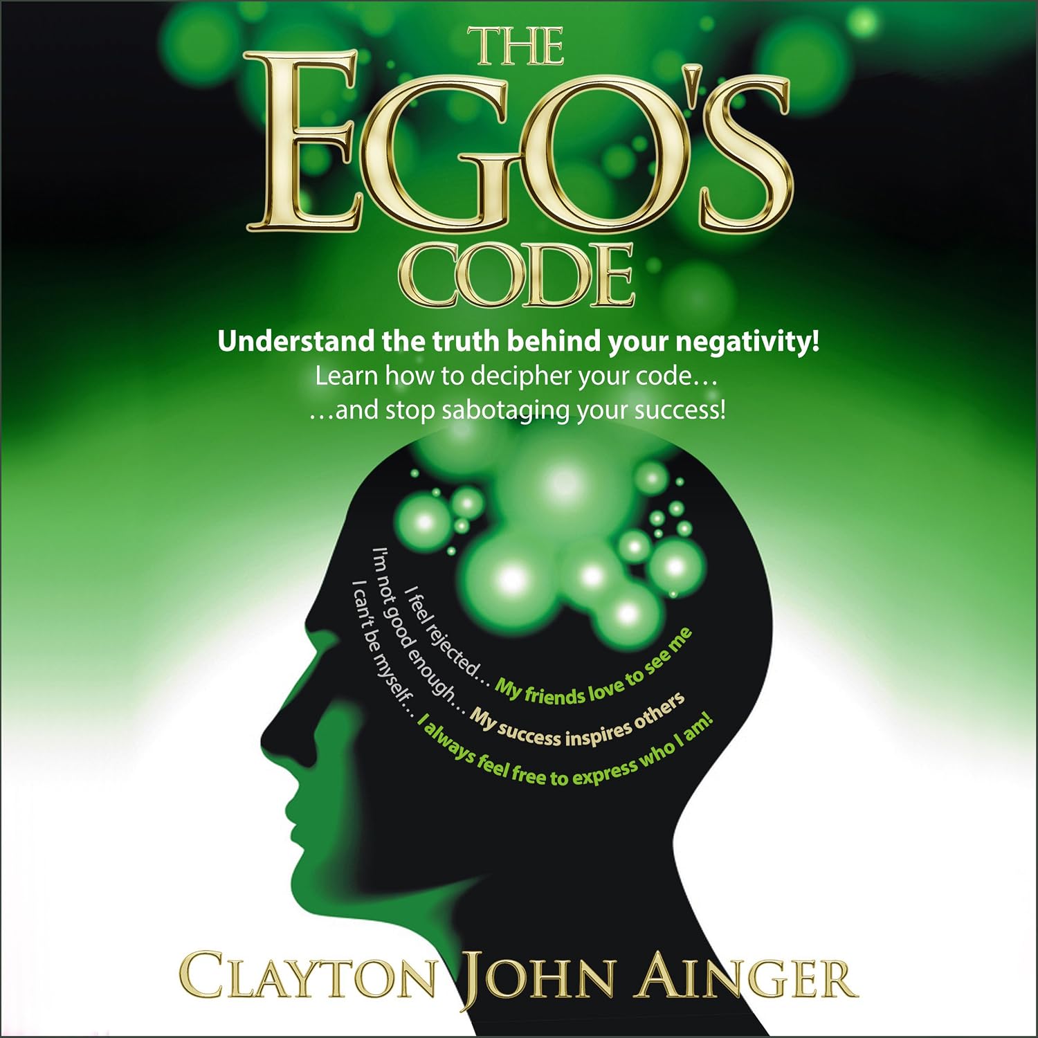 Amazon.com: The Ego's Code (Audible Audio Edition): Clayton John Ainger ...
