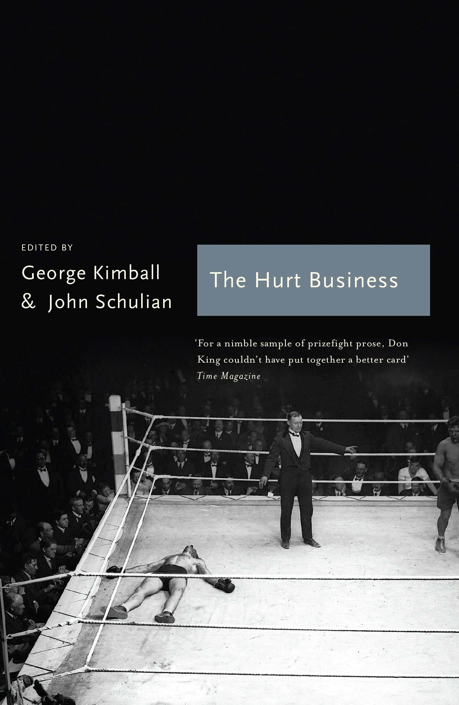 The Hurt Business: A Century of the Greatest Writing on Boxing: Amazon ...
