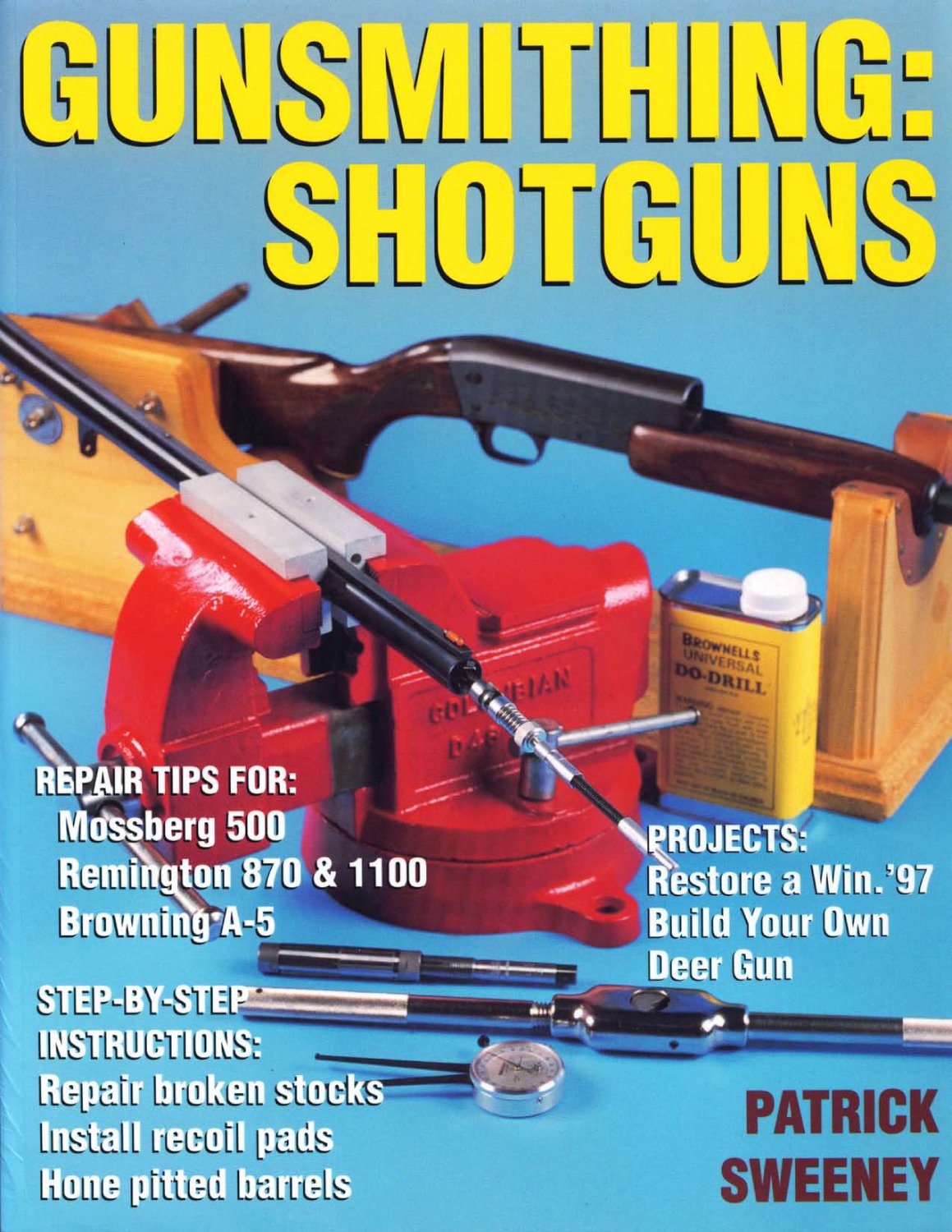 Gunsmithing: Shotguns: Shotguns eBook : Sweeney, Patrick: Amazon.co.uk ...