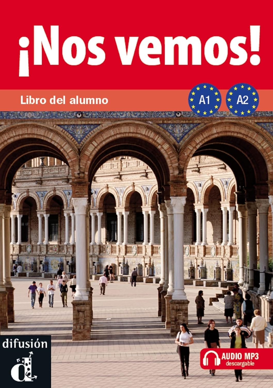 ¡Nos vemos! A1-A2 Libro del alumno + CD: ¡Nos vemos! A1-A2 Libro del ...