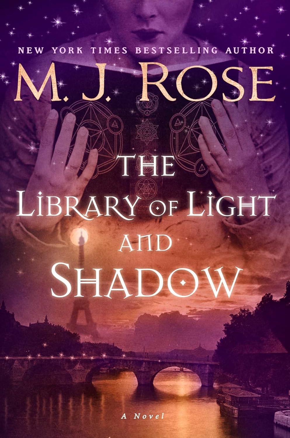 The Library of Light and Shadow: A Novel (3): Rose, M. J ...