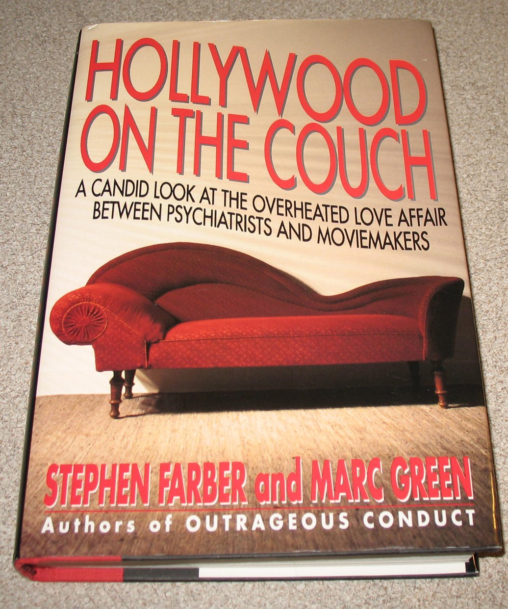Hollywood on the Couch: A Candid Look at the Overheated Love Affair ...