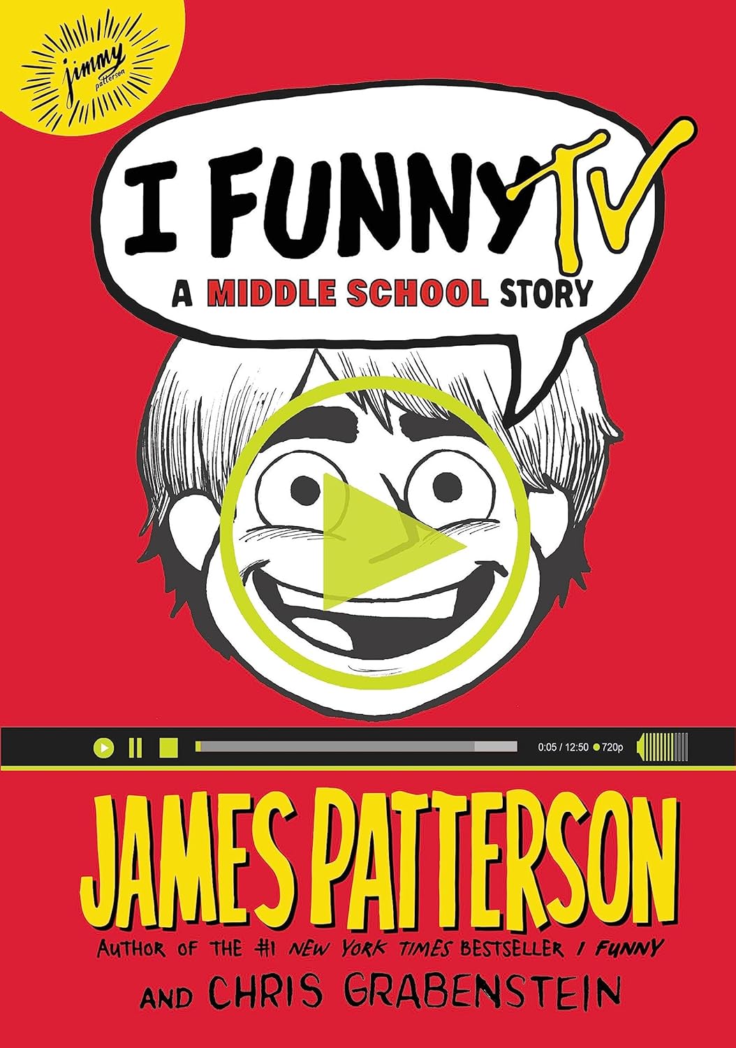 I Funny TV: A Middle School Story: Patterson, James, Grabenstein, Chris ...