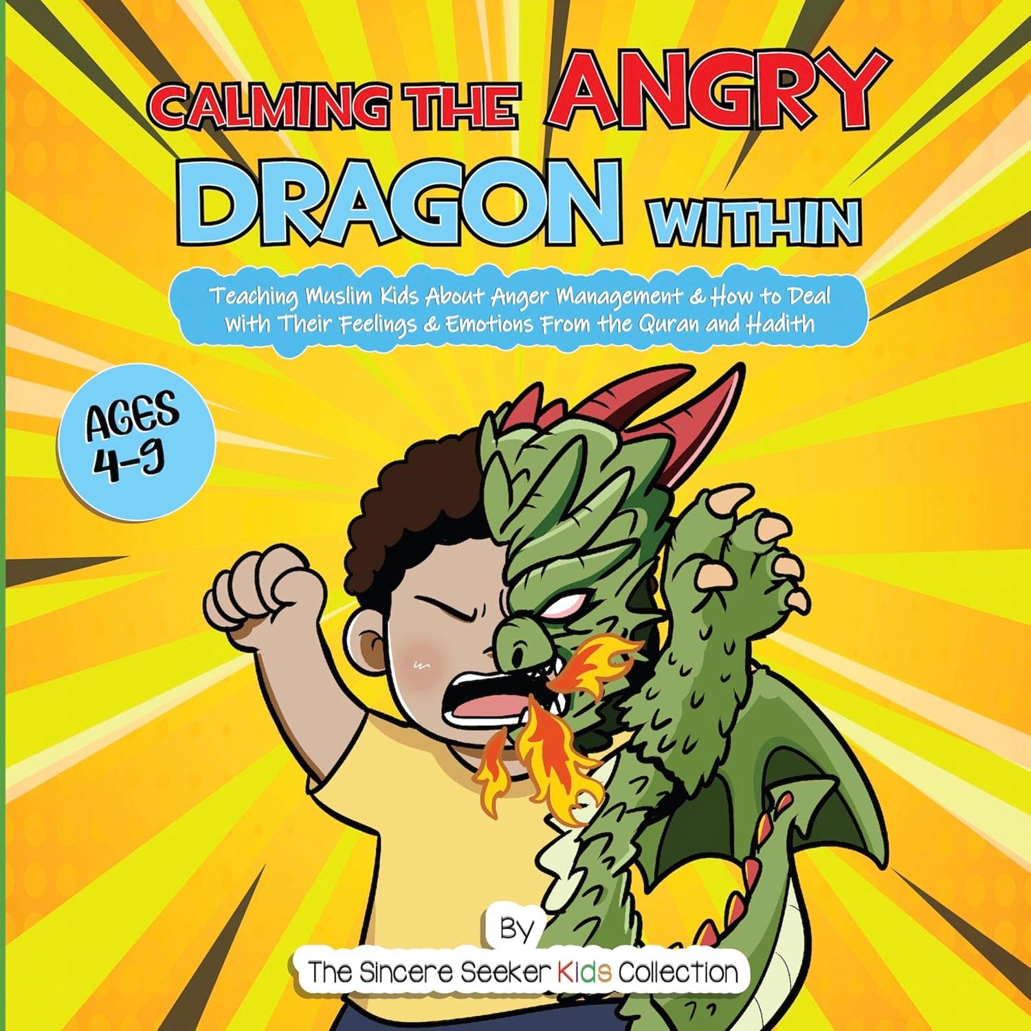 Amazon.com: Calming the Angry Dragon Within: Teaching Muslim Kids About ...