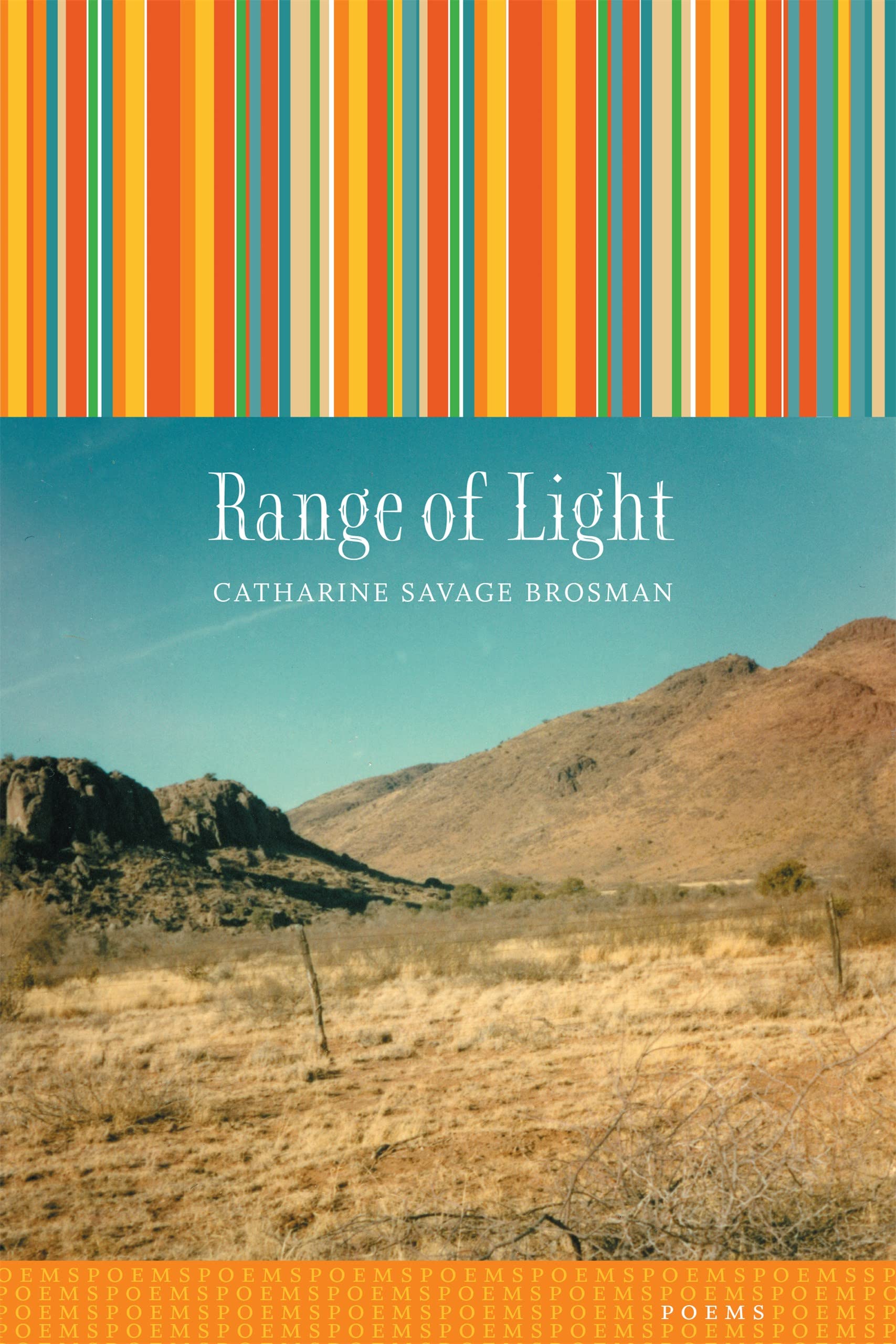 Range of Light: Poems: Brosman, Catharine Savage: 9780807132166: Amazon ...