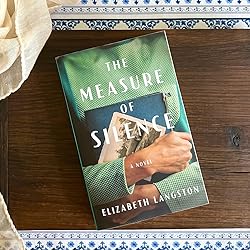 Amazon.com: The Measure of Silence: A Novel eBook : Langston, Elizabeth: Kindle Store