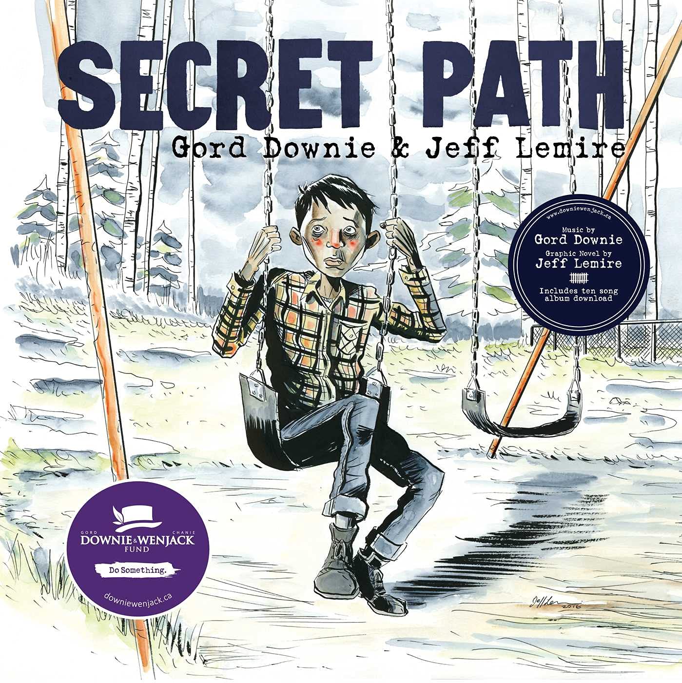 Amazon.com: Secret Path: 9781501155949: Downie, Gord, Lemire, Jeff: Books