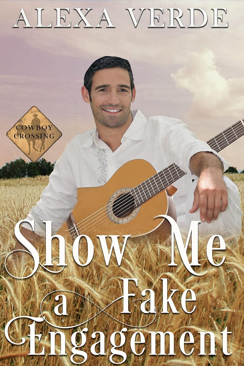 Amazon.com: Show Me a Fake Engagement (Cowboy Crossing Romances Book 12 ...