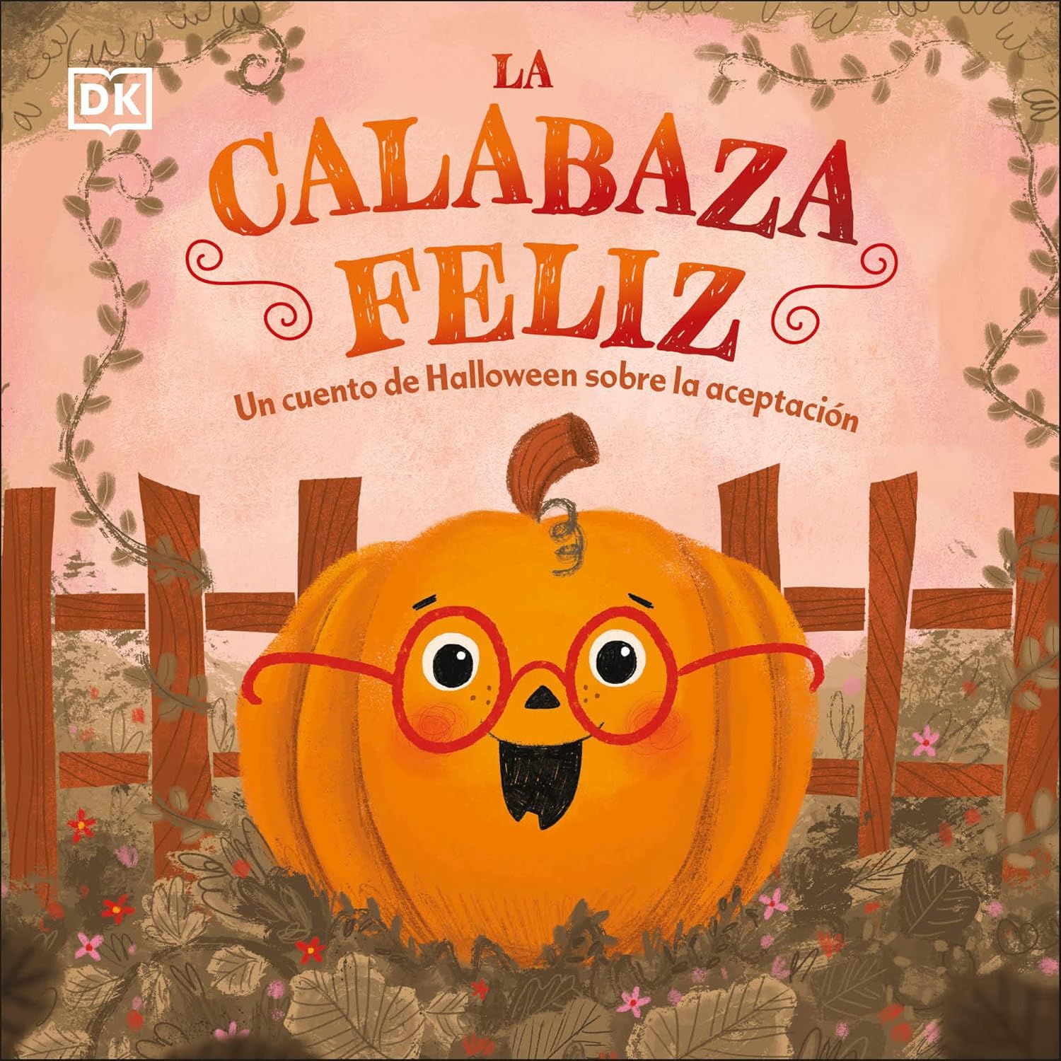 Amazon.com: La calabaza feliz (The Happy Pumpkin): Un cuento de ...